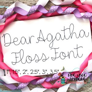 dear agatha font Archives | Hug A Bug Applique